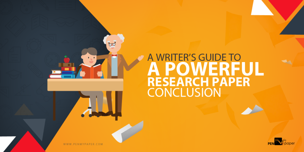 Tying it All Together: How to Write a Strong Research Paper Conclusion