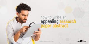 Crafting the Perfect Research Paper Abstract: A Beginner’s Guide