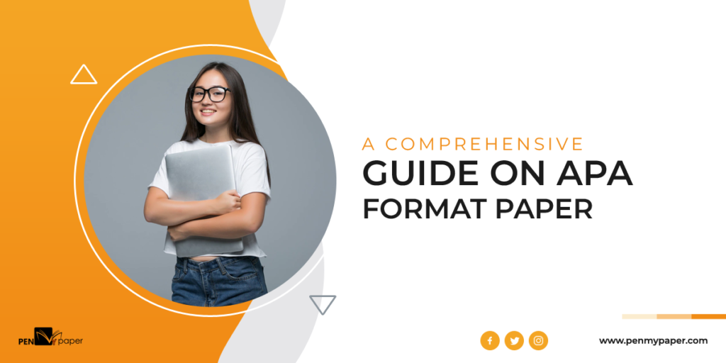 A Complete Overview of an APA Format Paper