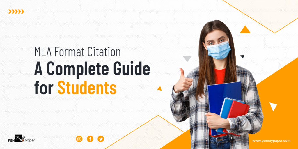A Comprehensive Guide to MLA Format Citation